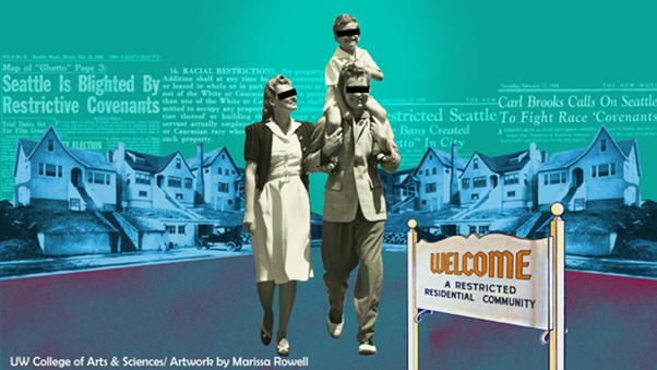 Exploring Seattle’s Racial Restrictive Covenants – Retrospect Journal